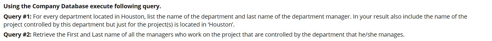 Solved Using the Company Database execute following query. | Chegg.com