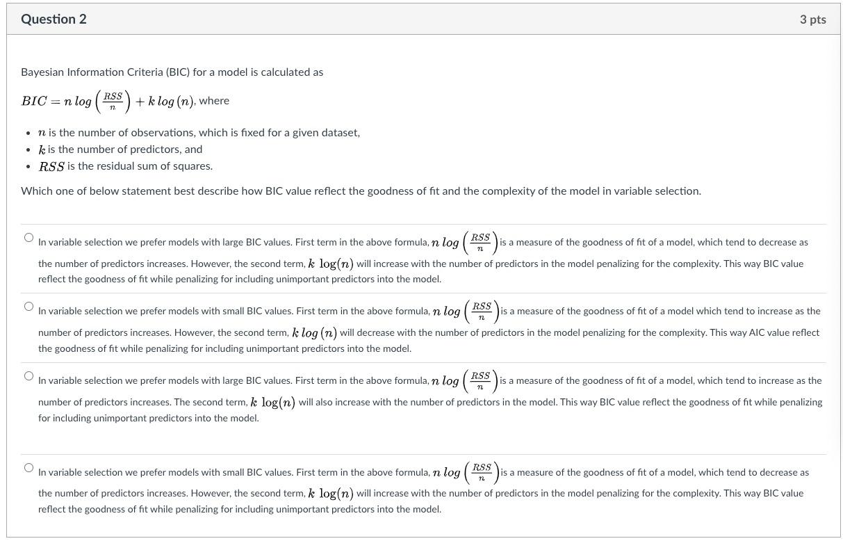 Solved Question 2 3 pts Bayesian Information Criteria (BIC) | Chegg.com