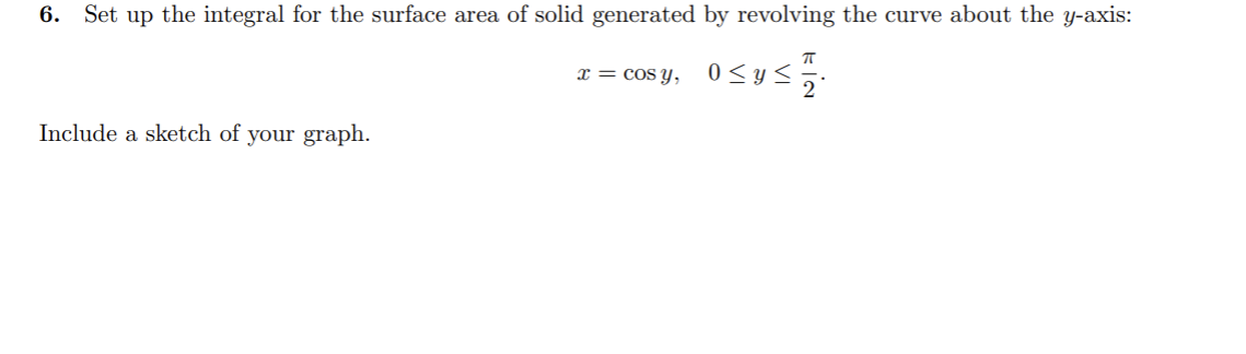 Solved Set up the integral for the surface area of solid | Chegg.com