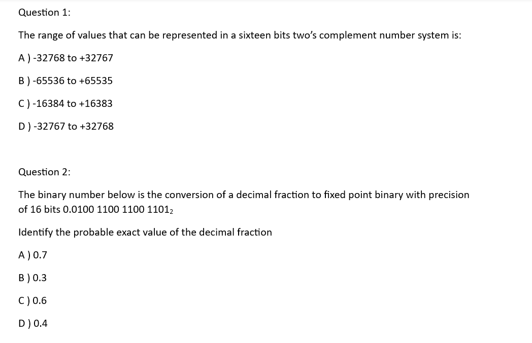Solved The range of values that can be represented in a | Chegg.com