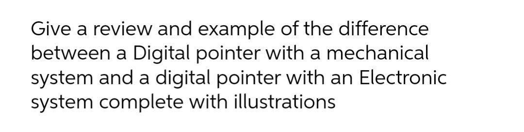 Solved Give a review and example of the difference between a | Chegg.com