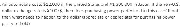 Solved An automobile costs $12,000 in the United States and | Chegg.com