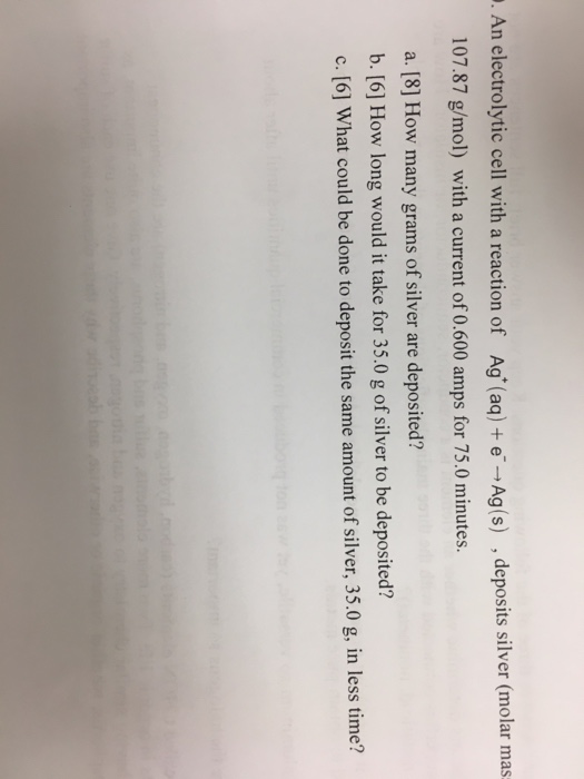 Solved An electrolytic cell with a reaction of Ag^+ (aq) + | Chegg.com