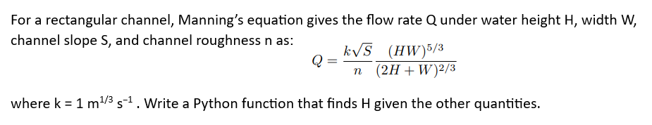 Solved For a rectangular channel, Manning's equation gives | Chegg.com