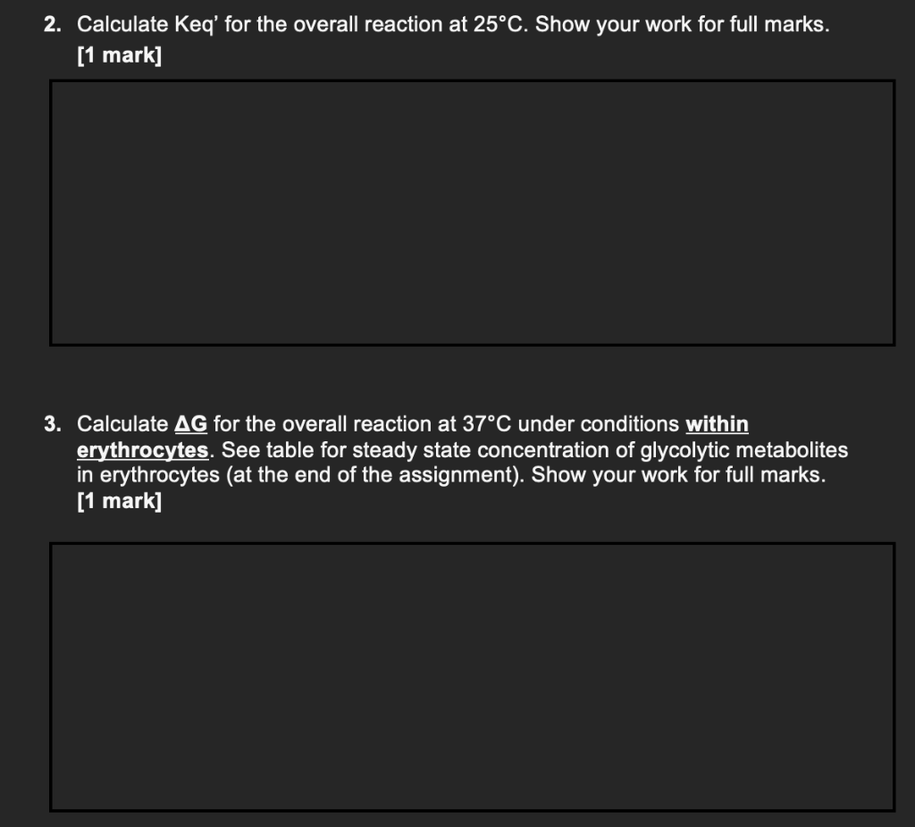 Solved 2. Calculate Keq' for the overall reaction at 25°C. | Chegg.com