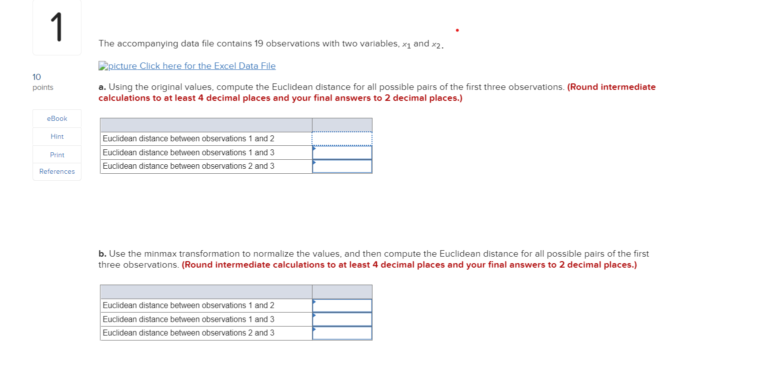 Solved 1 10 points eBook Hint Print References The | Chegg.com