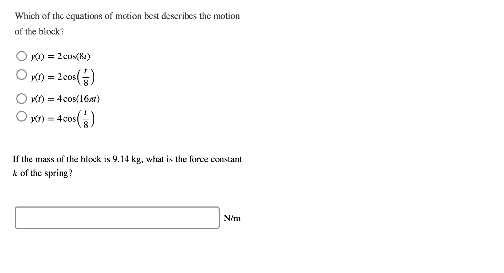 Solved y(1) (cm) A block is attached to a ceiling by a | Chegg.com