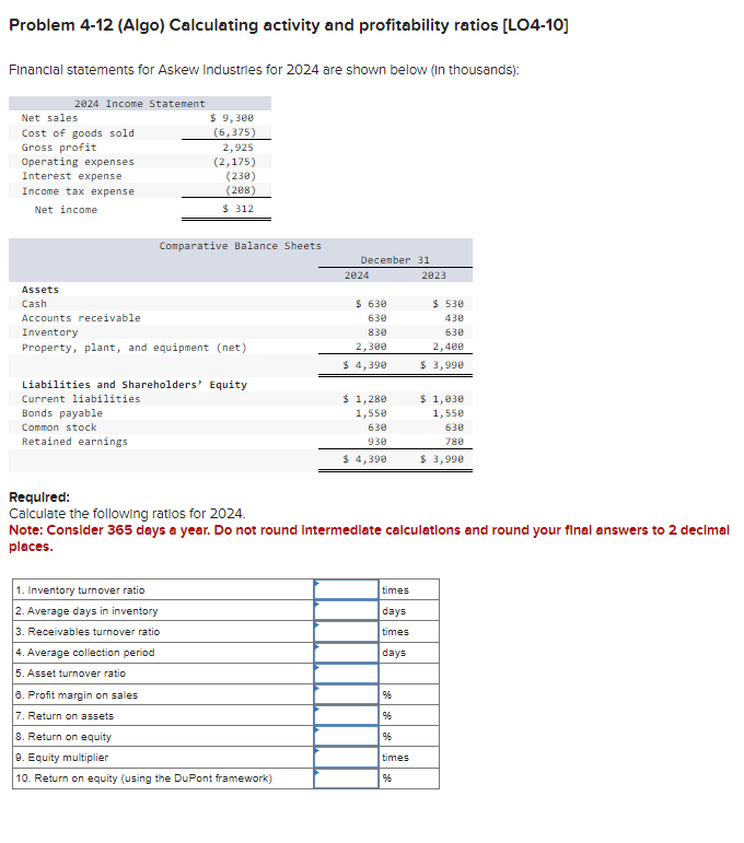 Solved Problem 4-12 (Algo) Calculating activity and | Chegg.com Solved Problem 4-12 (Algo) Calculating activity and | Chegg.com