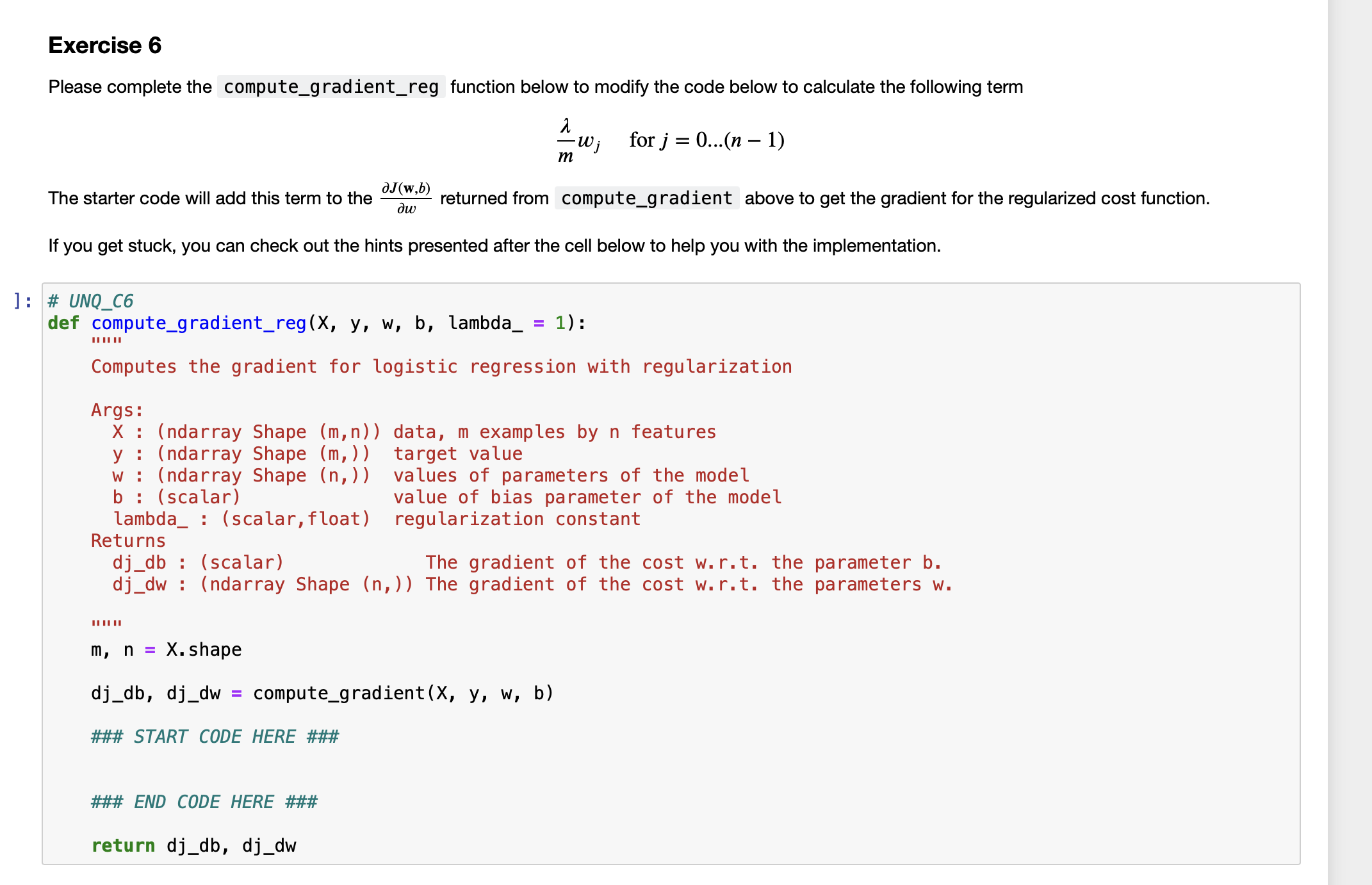 Solved Exercise 6Please complete the compute_gradient_reg | Chegg.com