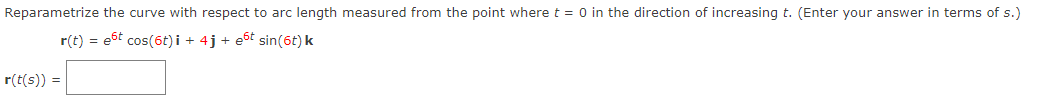 Solved Reparametrize the curve with respect to arc length | Chegg.com