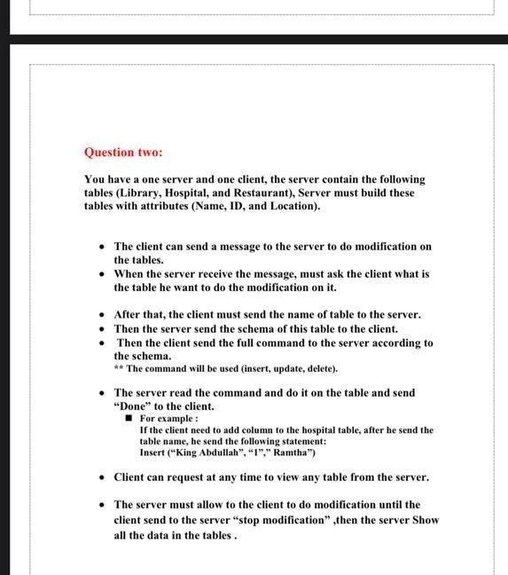 Solved Question two: You have a one server and one client, | Chegg.com