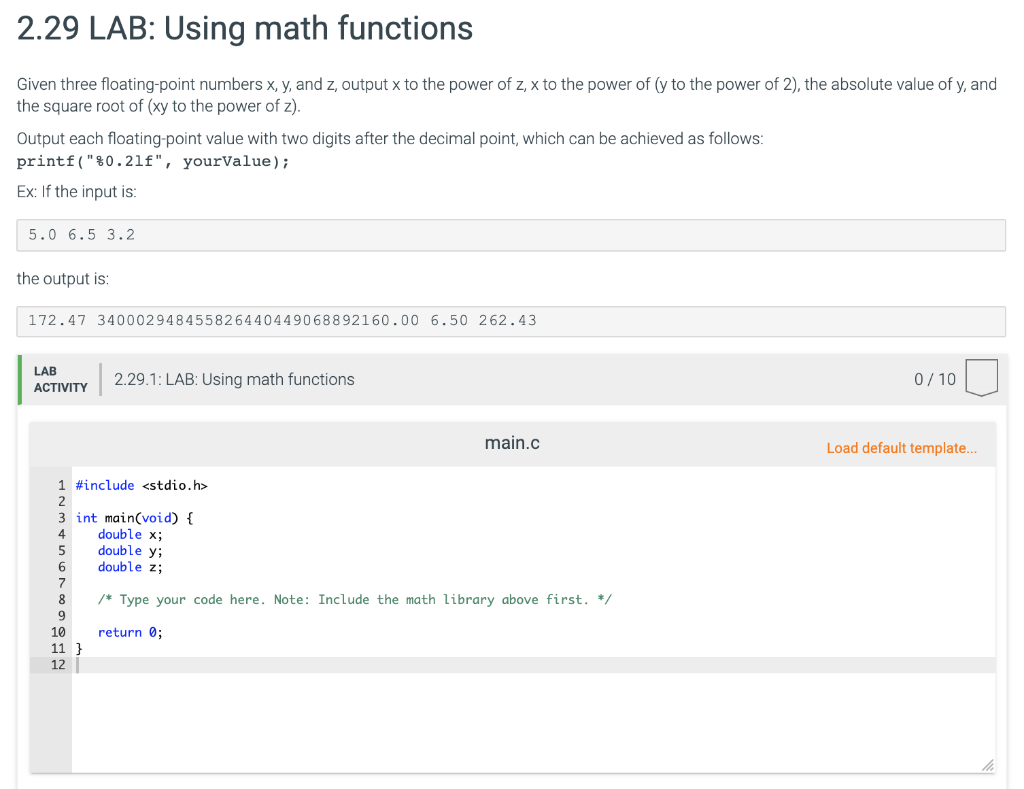 Solved: 2.29 LAB: Using Math Functions Given Three Floatin... | Chegg.com Solved: 2.29 LAB: Using Math Functions Given Three Floatin... | Chegg.com