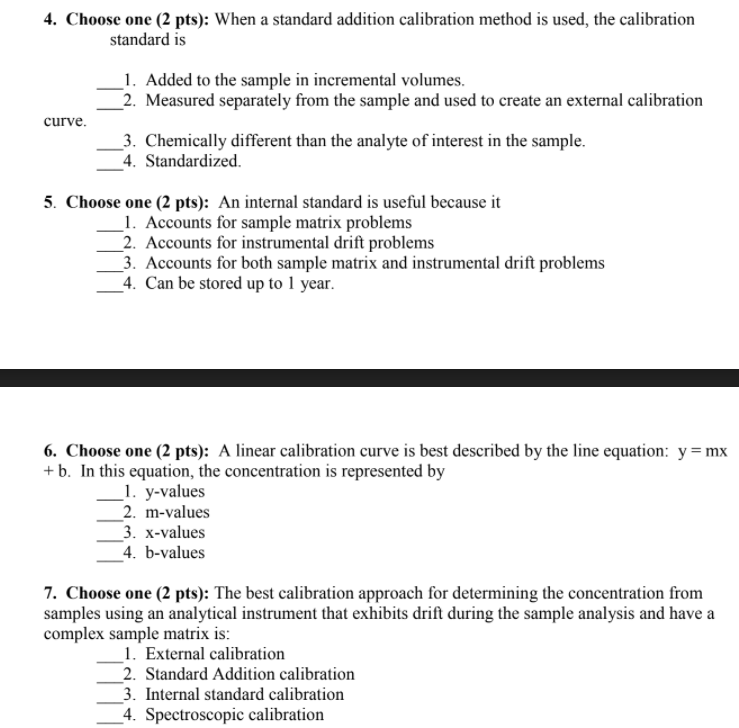Solved 4. Choose one (2 pts): When a standard addition | Chegg.com