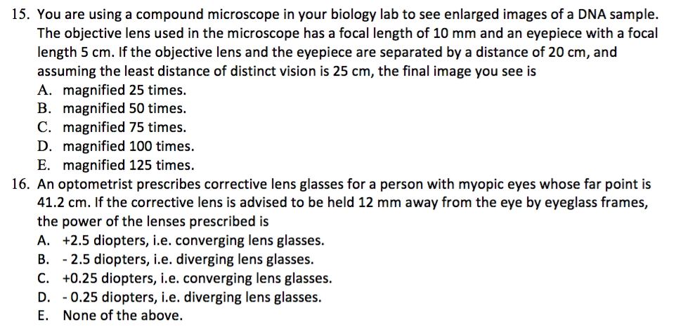 Solved 15. You are using a compound microscope in your | Chegg.com