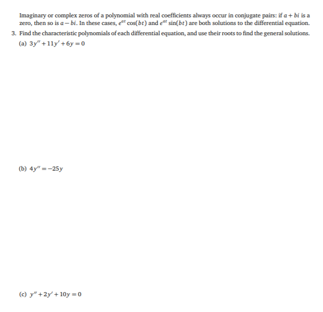 Solved Imaginary or complex zeros of a polynomial with real | Chegg.com