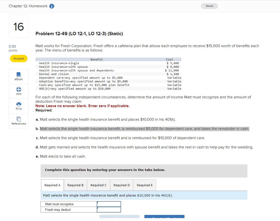 Solved Problem 12-49 (LO 12-1, LO 12-3) (Static) Matt works | Chegg.com