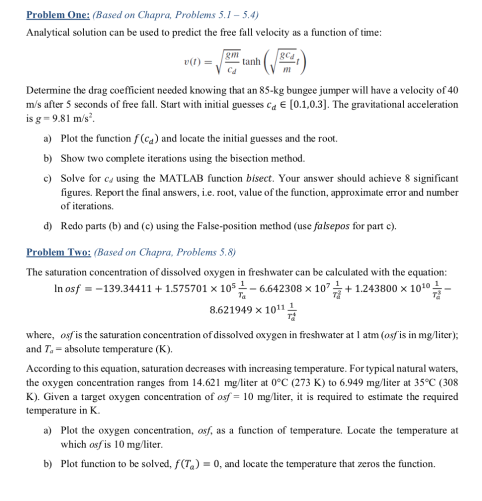Solved Problem One: (Based on Chapra, Problems 5.1- 5.4) | Chegg.com