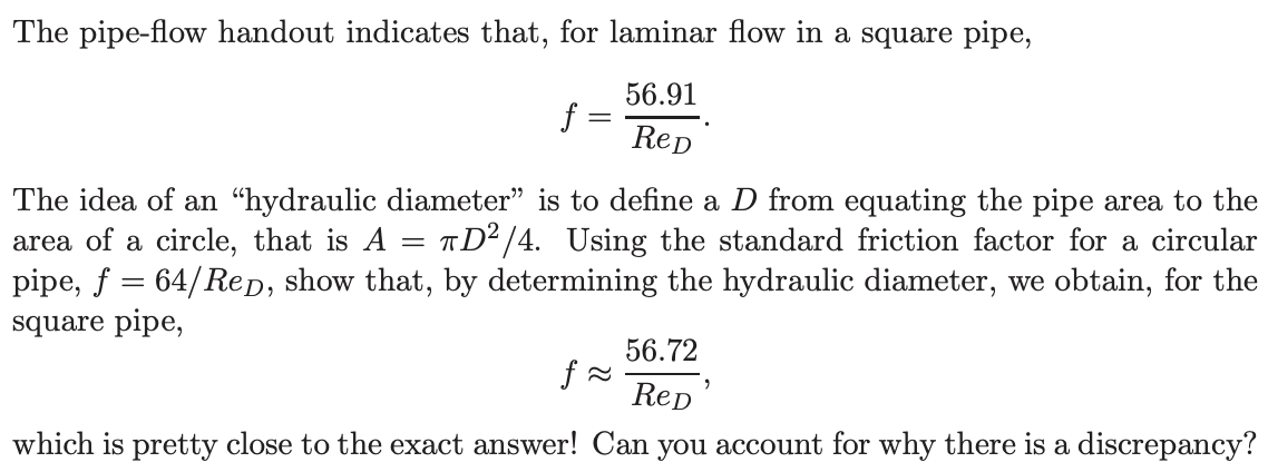 Solved The pipe-flow handout indicates that, for laminar | Chegg.com