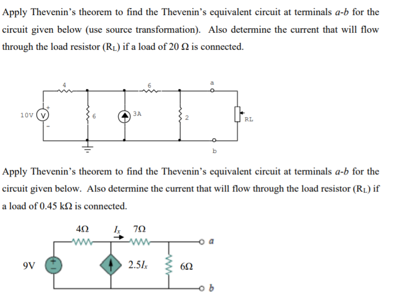 Solved Apply Thevenin's theorem to find the Thevenin's | Chegg.com Solved Apply Thevenin's theorem to find the Thevenin's | Chegg.com