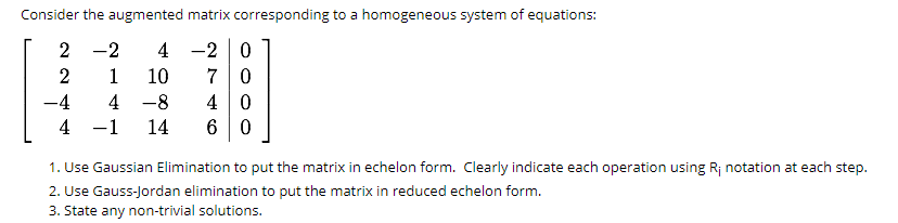 Solved Consider the augmented matrix corresponding to a | Chegg.com