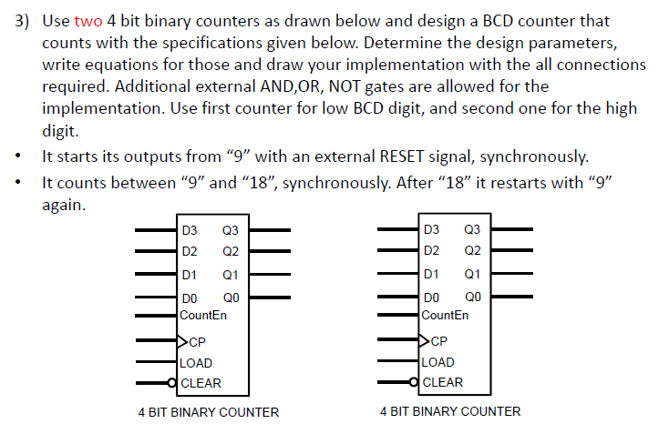 Solved 3 Use Two 4 Bit Binary Counters As Drawn Below And 