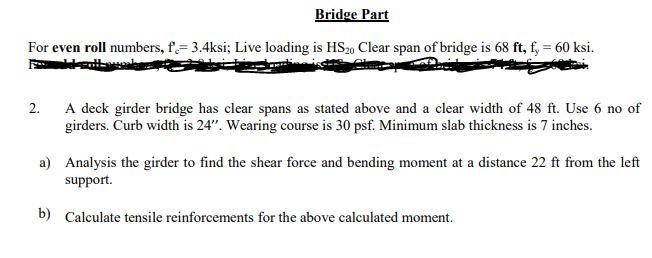 Bridge Part For even roll numbers, fc=3.4ksi; Live | Chegg.com