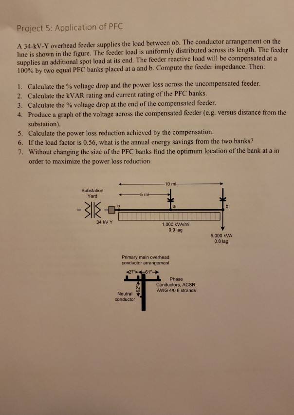 A 34kV-Y overhead feeder supplies the load between | Chegg.com