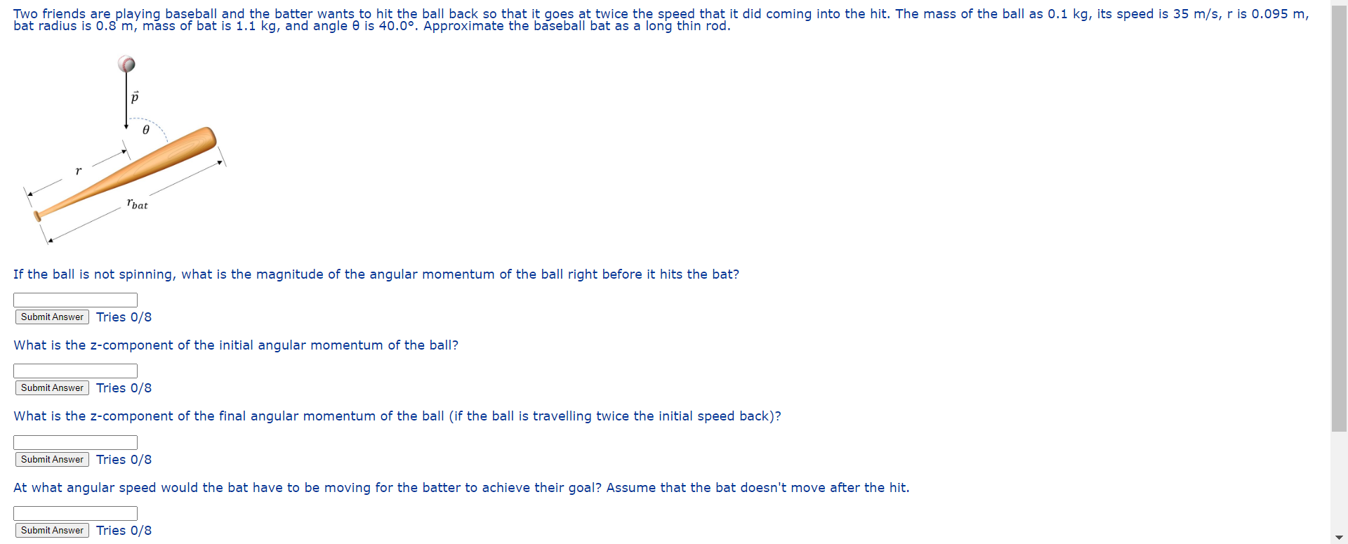 Solved bat radius is 0.8m, ﻿mass of bat is 1.1kg, ﻿and angle | Chegg.com