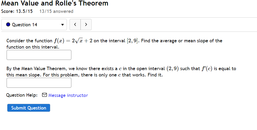 Solved Mean Value and Rolle's Theorem Score: 13.5/1513/15 | Chegg.com