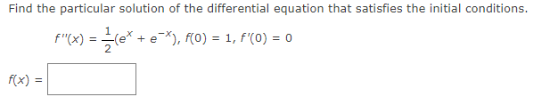 Solved Find the particular solution of the differential | Chegg.com