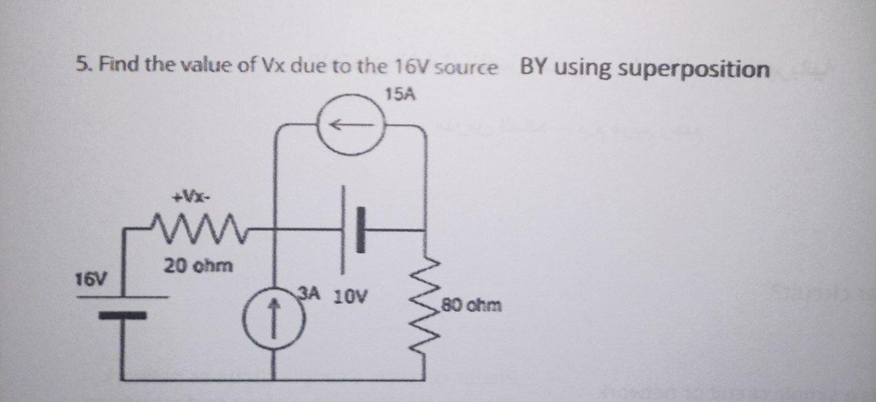 Solved 5. Find the value of Vx due to the 16V source By | Chegg.com