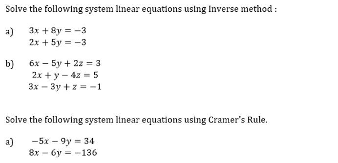 Solved Solve the following system linear equations using | Chegg.com