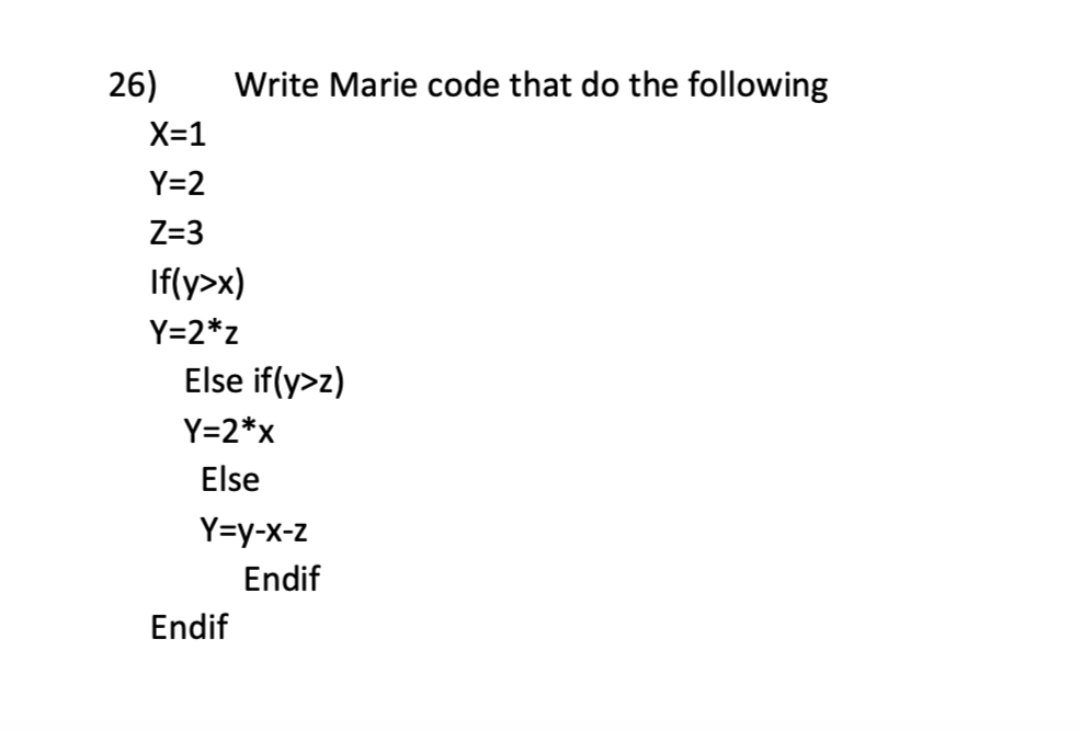 26) Write Marie code that do the following X-1 Y-2 | Chegg.com