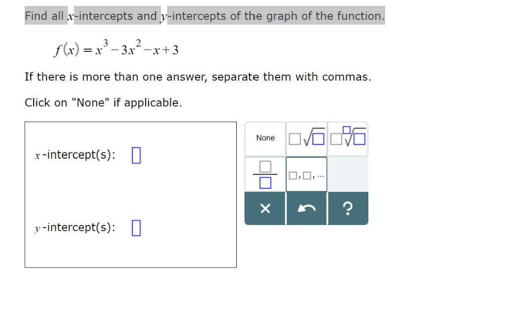 Solved Find all x-intercepts and y-intercepts of the graph | Chegg.com