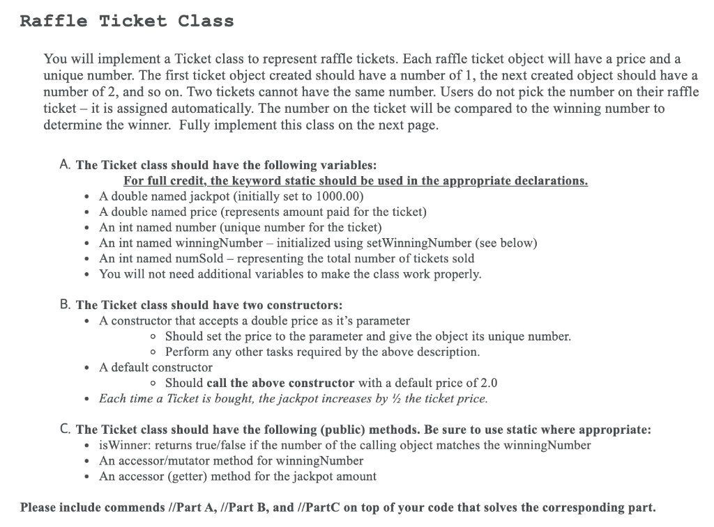Solved Raffle Ticket Class You will implement a Ticket class | Chegg.com
