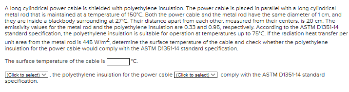 A long cylindrical power cable is shielded with | Chegg.com