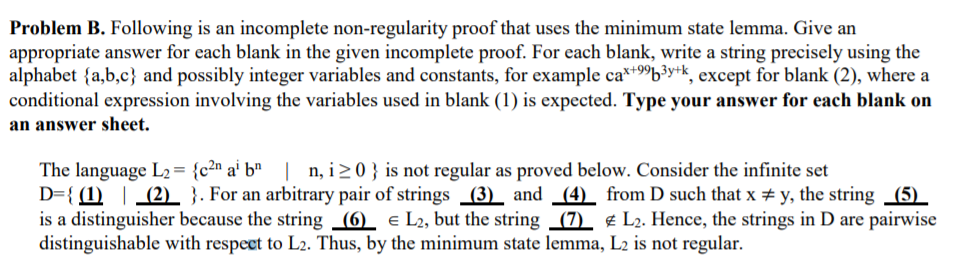 Problem B. Following is an incomplete non-regularity | Chegg.com