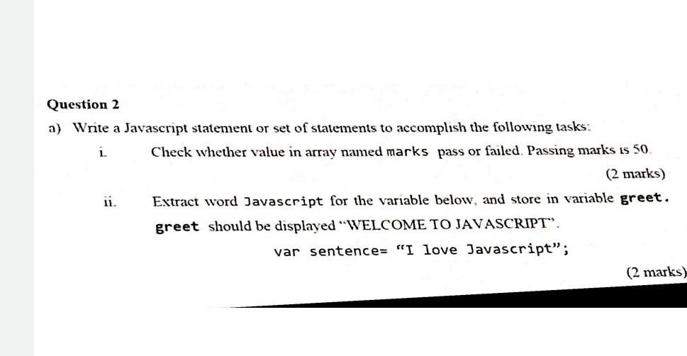 Solved Question 2 A) Write A Javascript Statement Or Set Of 