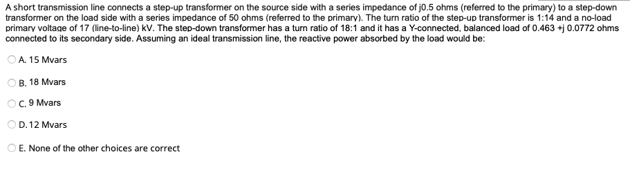 Solved A short transmission line connects a step-up | Chegg.com