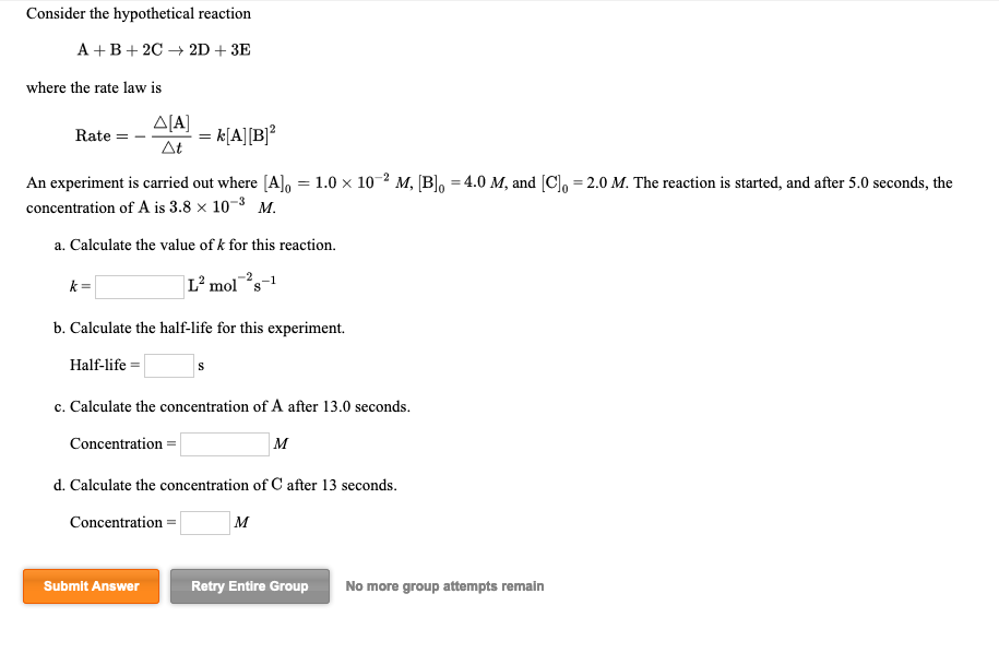 Solved Consider the hypothetical reaction A + B + 2C 2D + 3E | Chegg.com