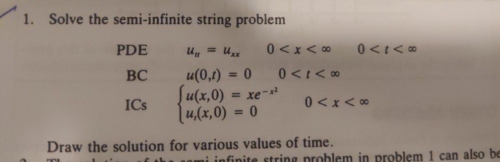 Solved This is PDE. required is to use D'alembert's formula | Chegg.com