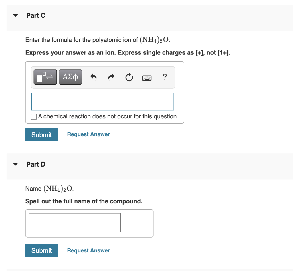 Solved Part A Enter the formula for the polyatomic ion of | Chegg.com