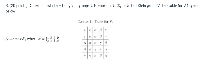 Solved 3. (20 points) Determine whether the given groups is | Chegg.com Solved 3. (20 points) Determine whether the given groups is | Chegg.com