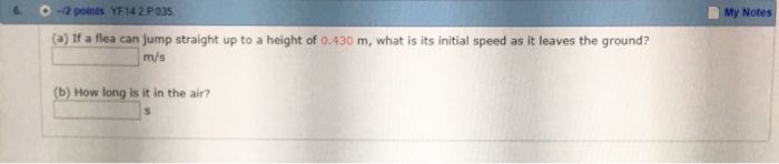Solved 6. 0-2 points YF14 2 P035 My Notes (a) If a flea can | Chegg.com Solved 6. 0-2 points YF14 2 P035 My Notes (a) If a flea can | Chegg.com