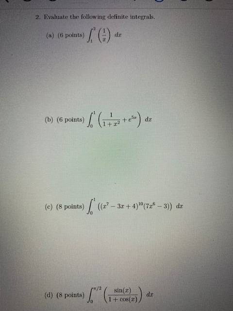 Solved 2. Evaluate the following definite integrals. (a) | Chegg.com