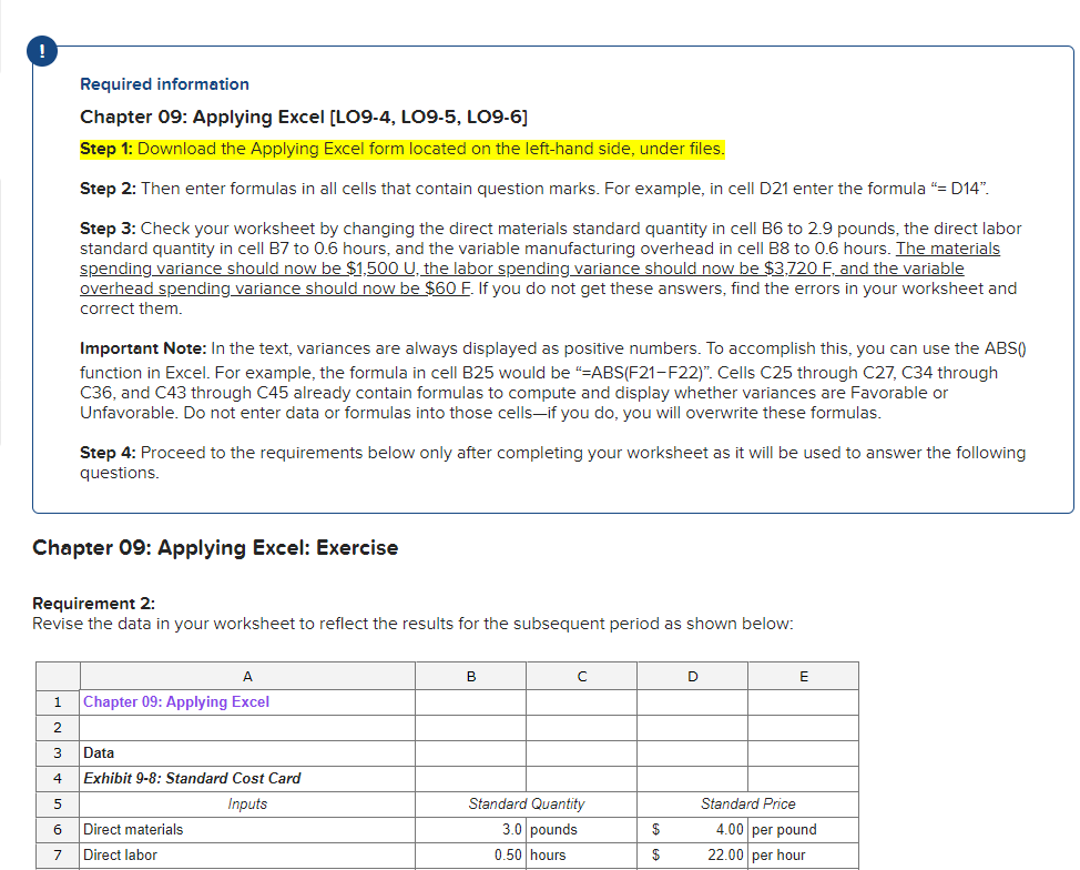 Solved Chapter 9: Applying Excel Data Exhibit 9-8: Standard | Chegg.com