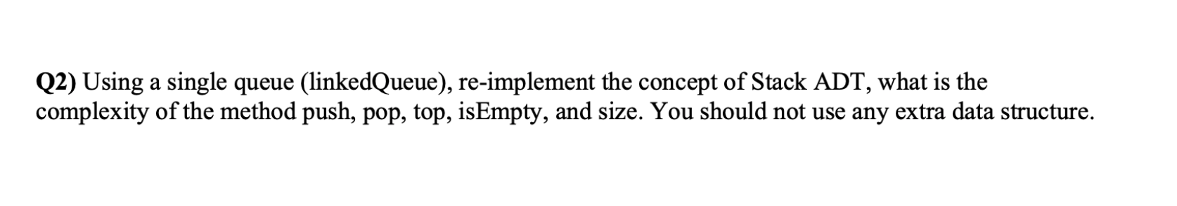 Solved Stack public interface Stack { int size( ); | Chegg.com