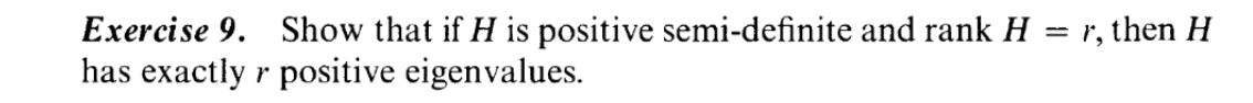 Solved Exercise 9. Show that if H is positive semi-definite | Chegg.com
