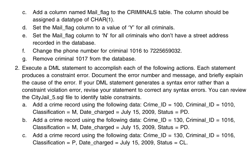 Case Study: City Jail Execute the CityJail_5.sql | Chegg.com