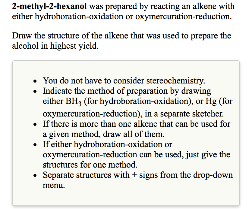 Solved 2-methyl-2-hexanol was prepared by reacting an alkene | Chegg.com